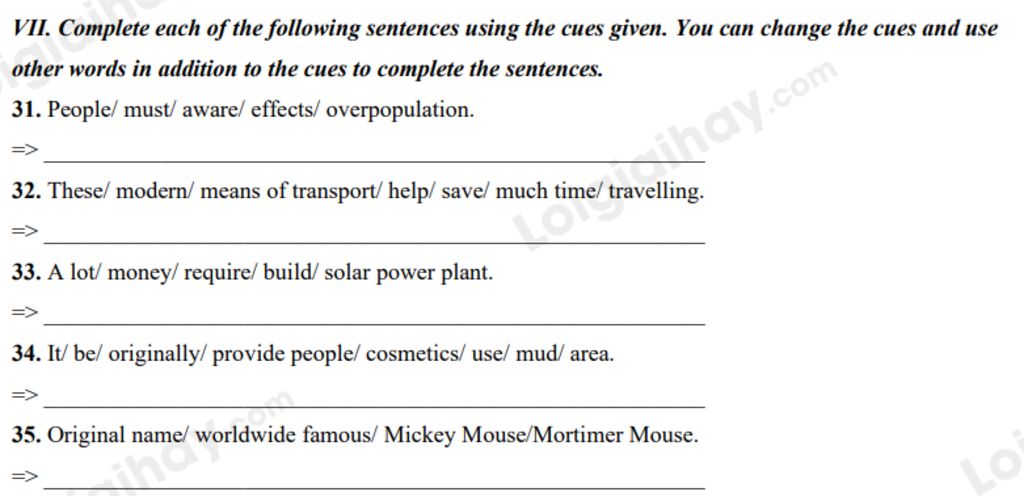 VII. Complete each of the following sentences using the cues given. You can change the cues and ...