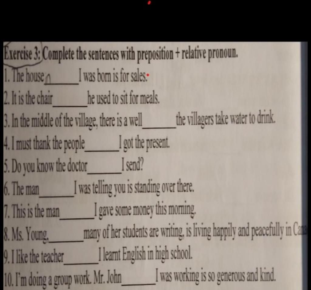 1. The house 2. It is the chair Exercise 3: Complete the sentences with ...