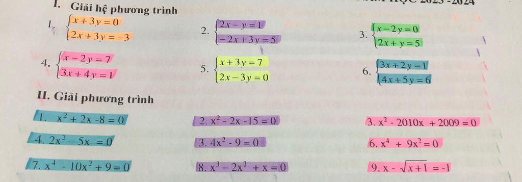 I. Giải hệ phương trình √x+3y=0 (2x+3y=-3 1. fx-2y=7 4. 3x+4y=1 (2x-y= 2. [x-2y=0 3. 2x+3y=5 2x ...