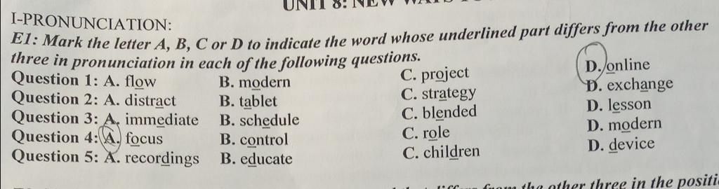 I-PRONUNCIATION: E1: Mark the letter A, B, C or D to indicate the word ...