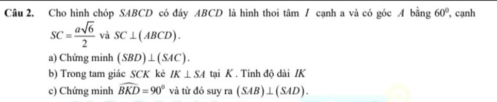 lam cau B va C thoi a. minh cam on cac cau rat nhieuCâu 2. Cho hình ...