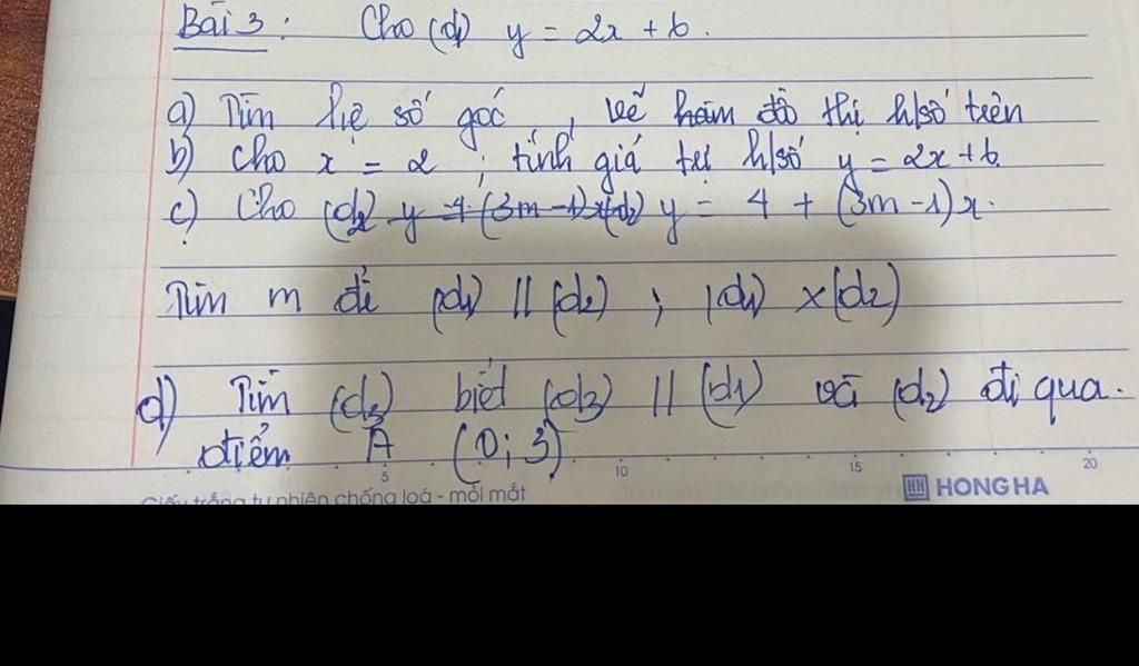 Bai 3: Cho (d) y = 2x + b. Ive ham to the hisö tien ? Dùng lực số góc tránh gia tự khố b) Cho x ...