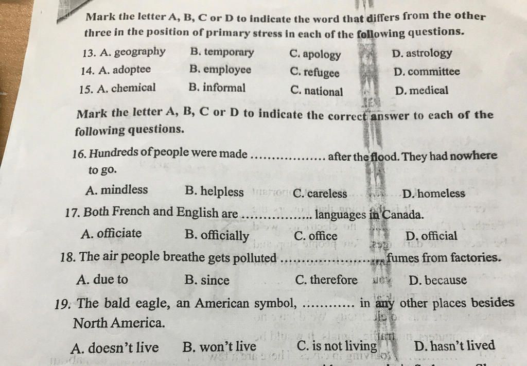 Mark the letter A, B, C or D to indicate the word that differs from the other three in the ...