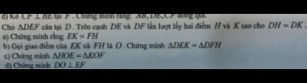 ong qui. Cho ADEF cân tại D. Trên cạnh DE và DF lần lượt lấy hai điểm H ...