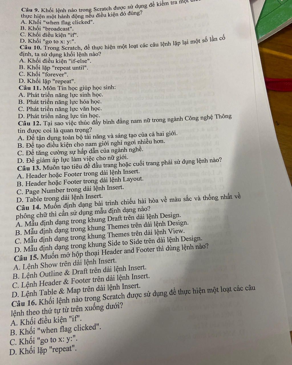 Câu 2: Khối lệnh nào trong Scratch được sử dụng để kiểm tra một thực ...