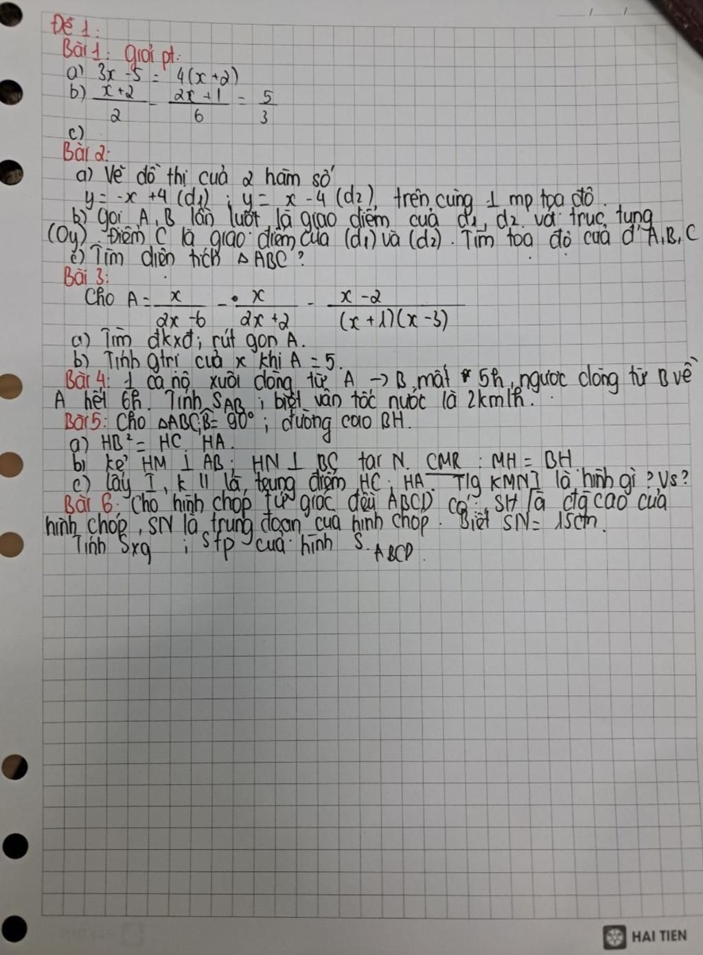 Det Bài 1: Giải ph a) 3x-5= 4(x+2) b) x+2 c) Bài 2: 2 2+1 5 6 3 a) Vẽ ...