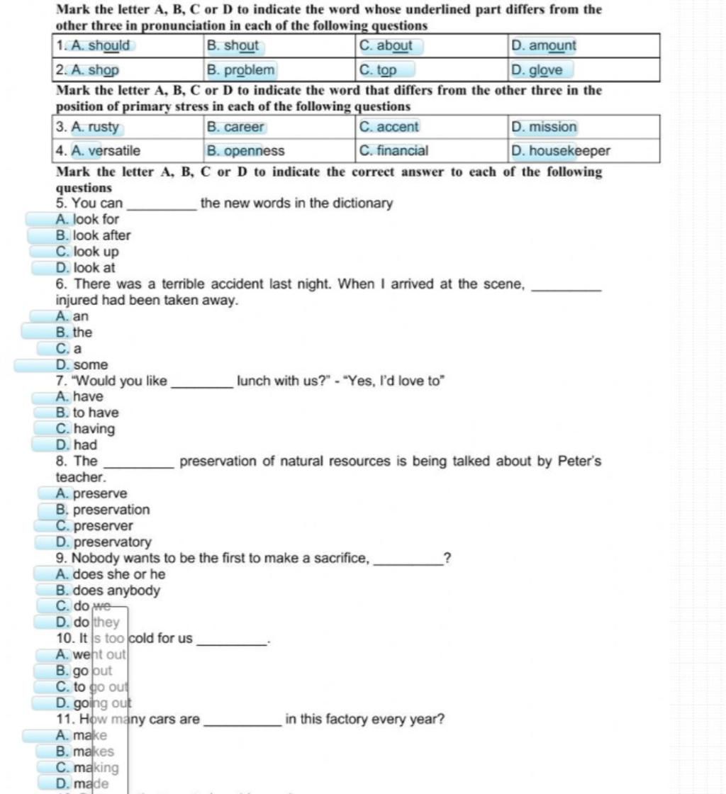 Mark the letter A, B, C or D to indicate the word whose underlined part differs from the other ...