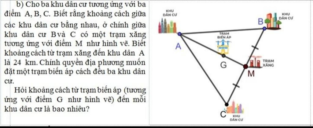 b) Cho ba khu dân cư tương ứng với ba điểm A, B, C. Biết rằng khoảng ...