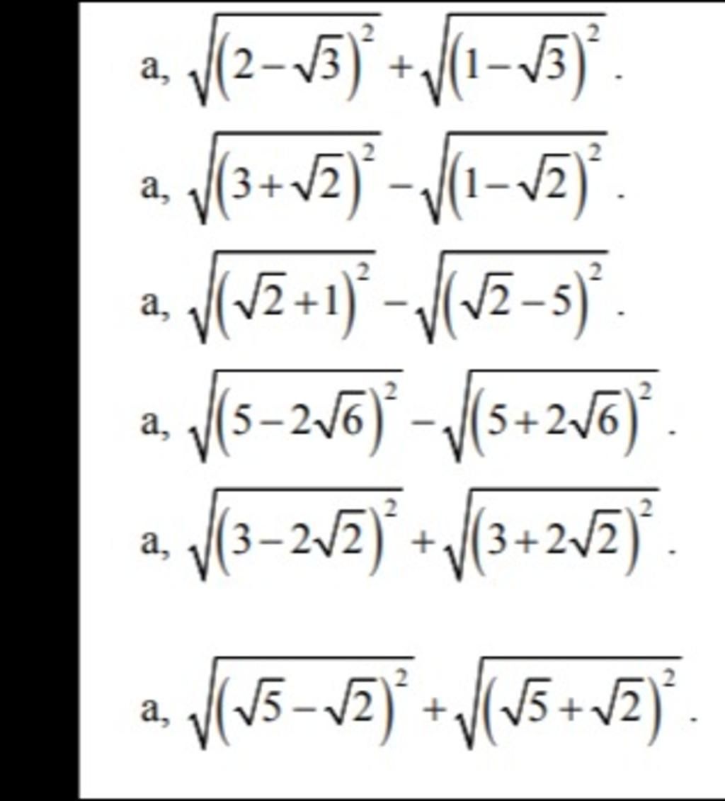 a, ↳ √(2−√3)² + √(1−√3)² a, √(3+√2)² = √(1−√2)² a, √(√2+1)² - √(√2-5)² ...