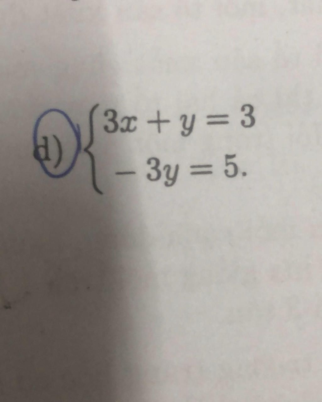 3x + y = 3 - 3y = 5. - câu hỏi 7108589 - hoidap247.com