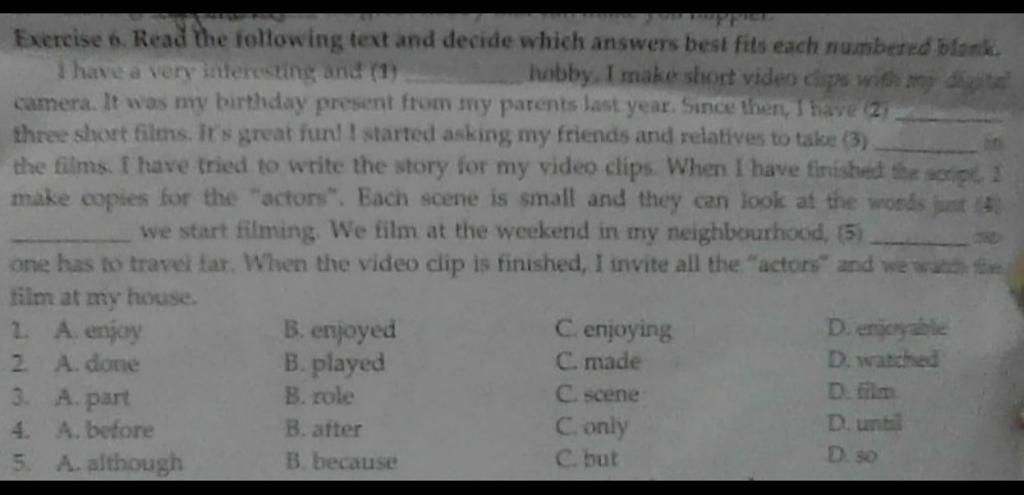 "FF Exercise 6. Read the following text and decide which answers best fits each numbered blank ...