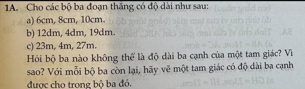 1A. Cho các bộ ba đoạn thẳng có độ dài như sau: (int gian hàn (a) 6cm ...