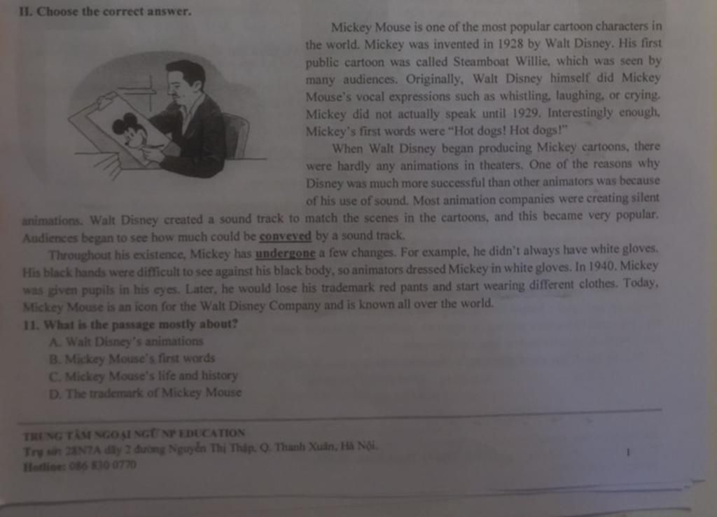 II. Choose the correct answer. Mickey Mouse is one of the most popular ...