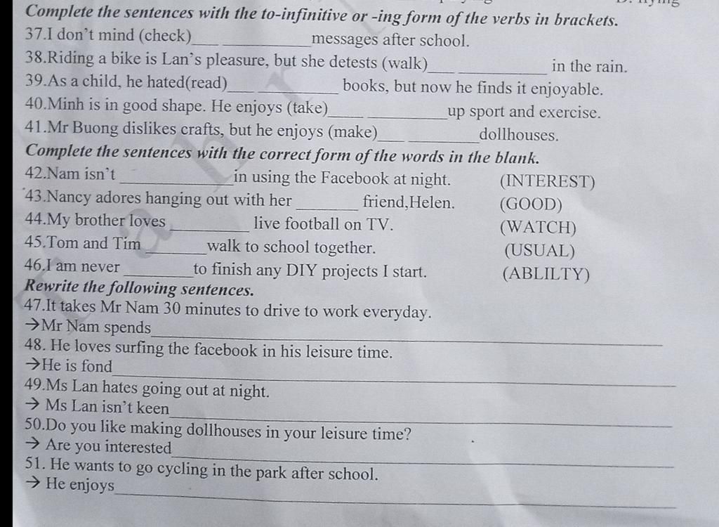 Complete the sentences with the to-infinitive or -ing form of the verbs ...