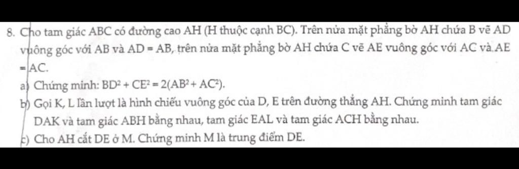 8. Cho tam giác ABC có đường cao AH (H thuộc cạnh BC). Trên nửa mặt phẳng bờ AH chứa B vẽ AD ...
