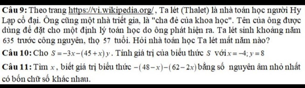 Câu 9: Theo trang https://vi.wikipedia.org/, Ta lét (Thalet) là nhà ...