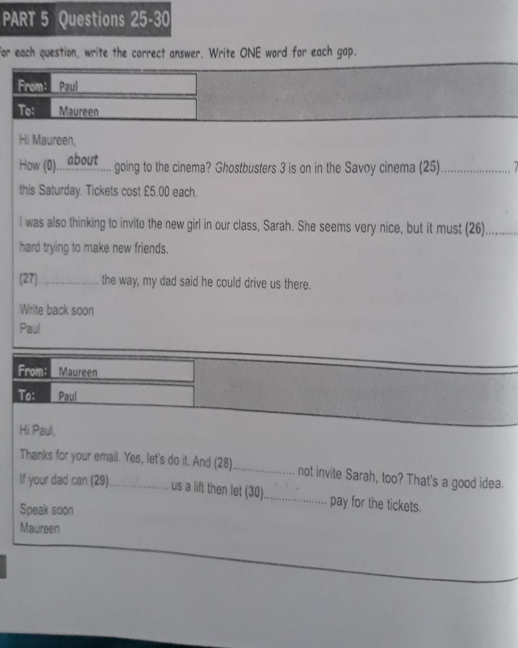 PART 5 Questions 25-30 For each question, write the correct answer. Write ONE word for each gap ...