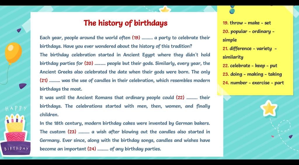 HAPPY BIRTHDAY The history of birthdays Each year, people around the ...