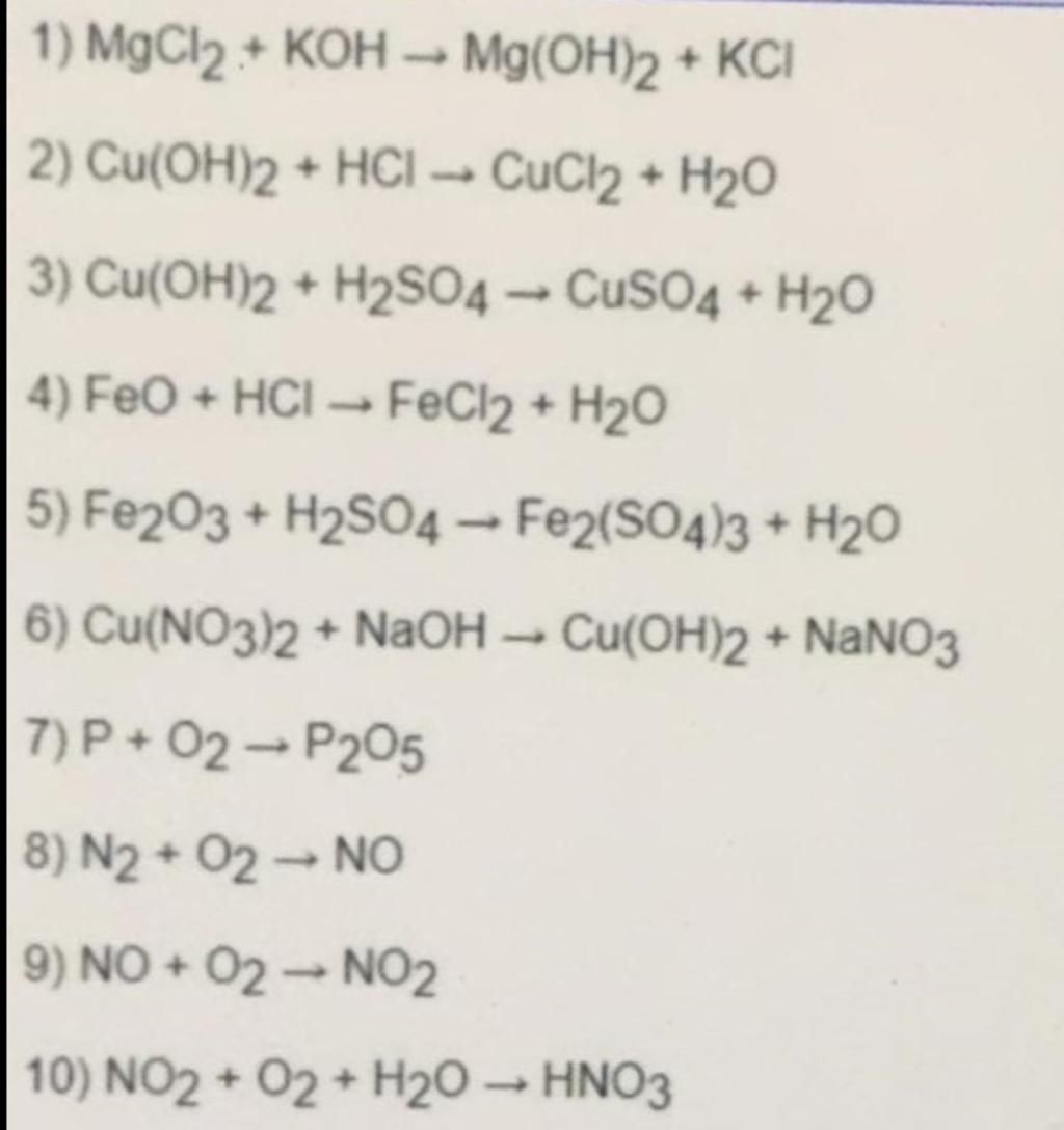 1) MgCl2 + KOH → Mg(OH)2 + KCI 2) Cu(OH)2 + HCI → CuCl2 + H2O 3) Cu(OH ...