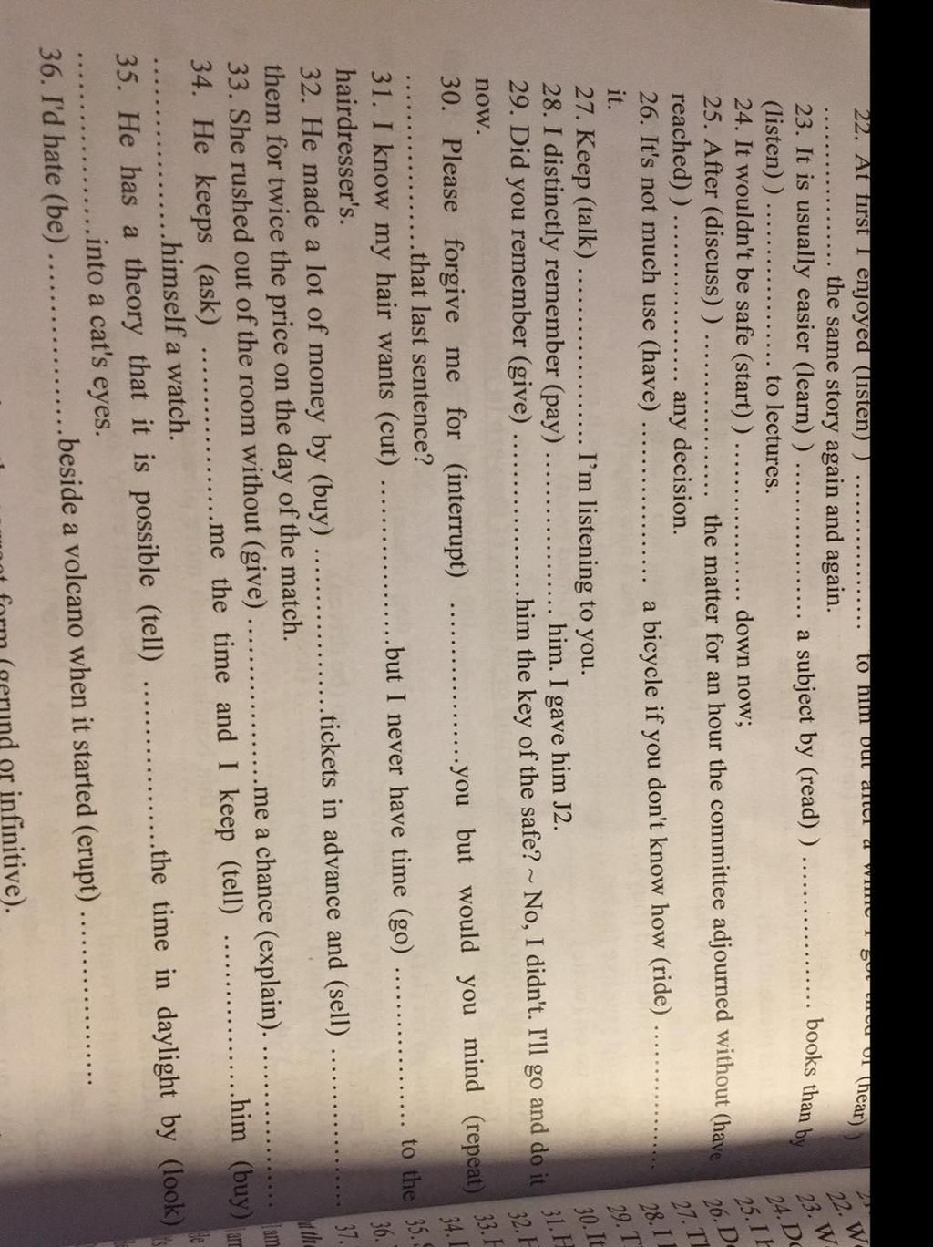 reached)) 28. I distinctly remember (pay) 26. It's not much use (have ...