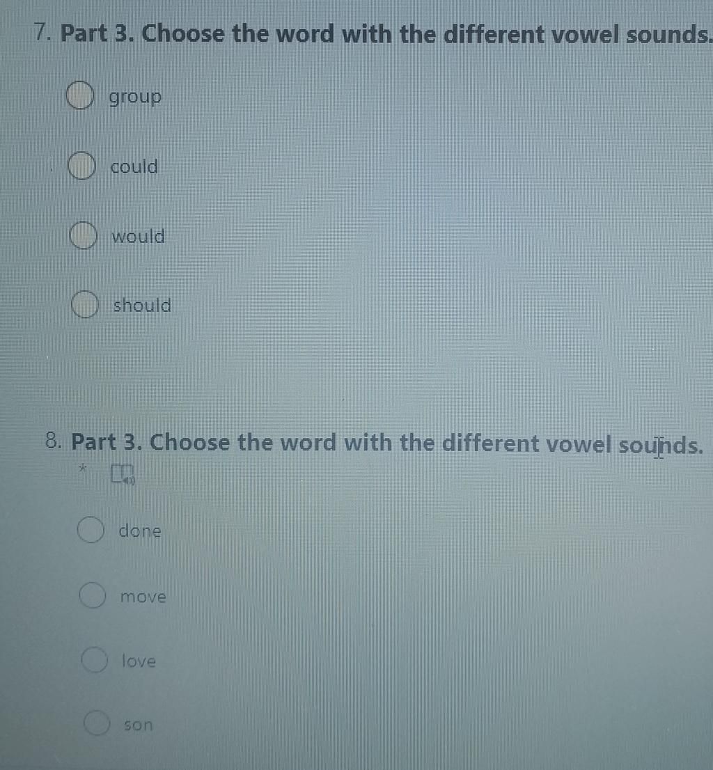 7. Part 3. Choose the word with the different vowel sounds. group could ...