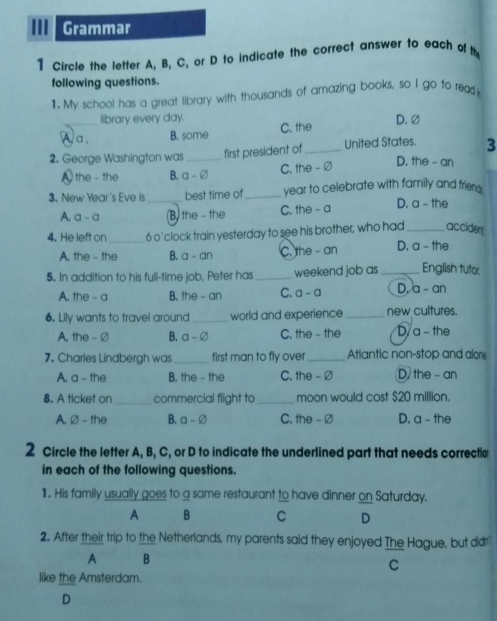 III Grammar 1 Circle the letter A, B, C, or D to indicate the correct ...