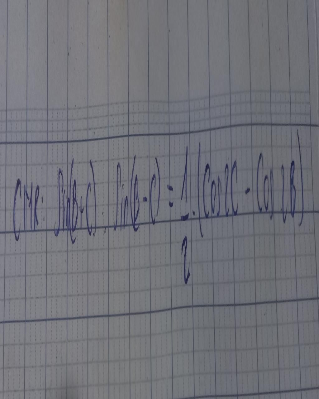 CMR:Sin(B+C).Sin(B-C)=1/2.[Cos(2C)-Cos(2B)] câu hỏi 7152011 - hoidap247.com