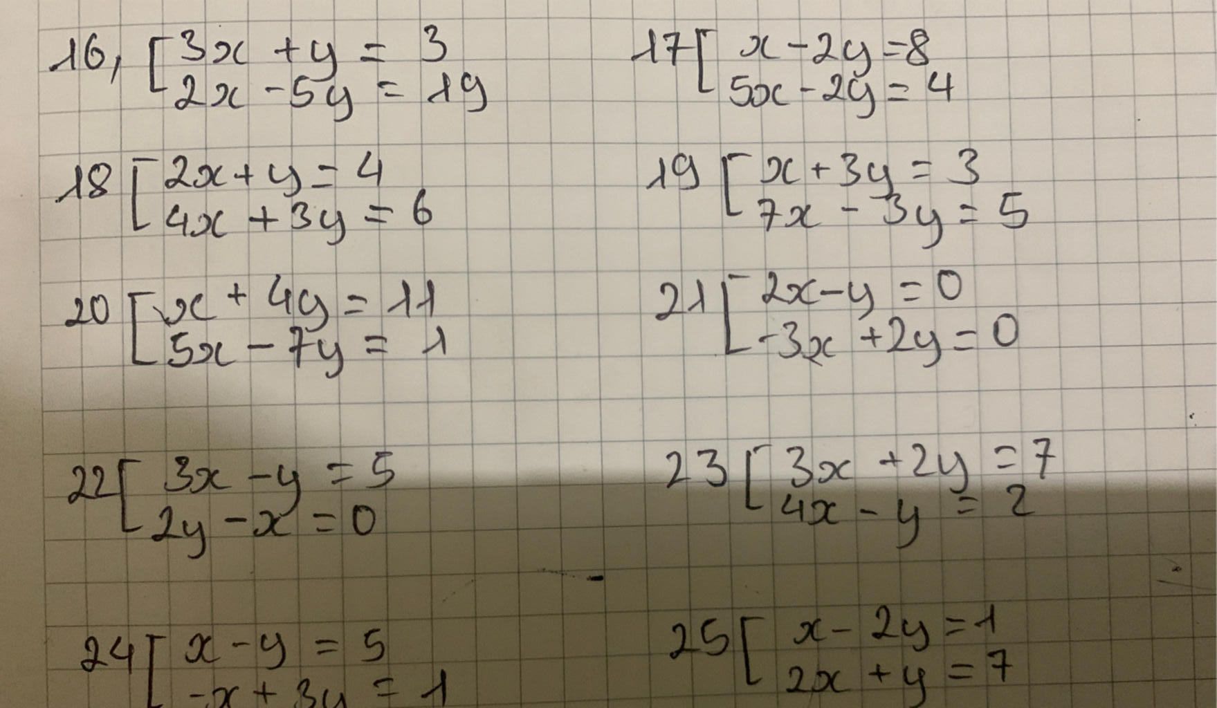 16, [3x + y = 3 -2x-5y=19. [ 18 | 20x+3y=6 4x 20 Tue + 4y = 14 -5x-7y ...