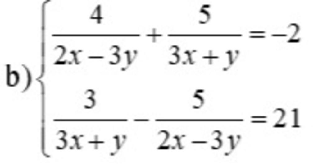4 5 -2 2x-3y 3x+y b) 3 5 =21 3x+y 2x-3y - câu hỏi 7158314