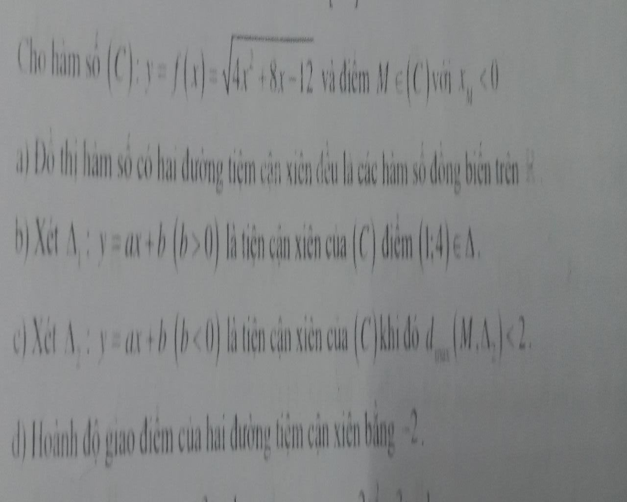 a) Đô thị hơn số có ba Cho biam so (C) y = f(x) = 147 + 8x-12 vidim M ...