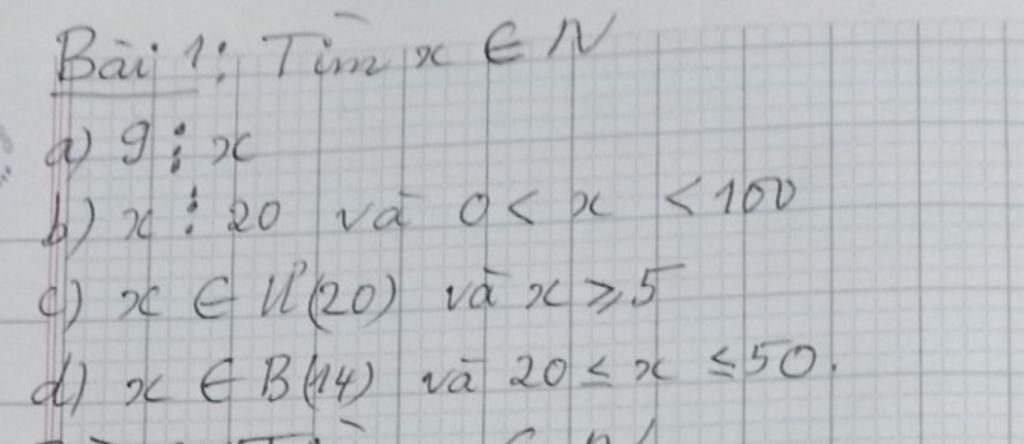 Bai 1: Tim xEN • a) I ; x 62 26 20 va 0