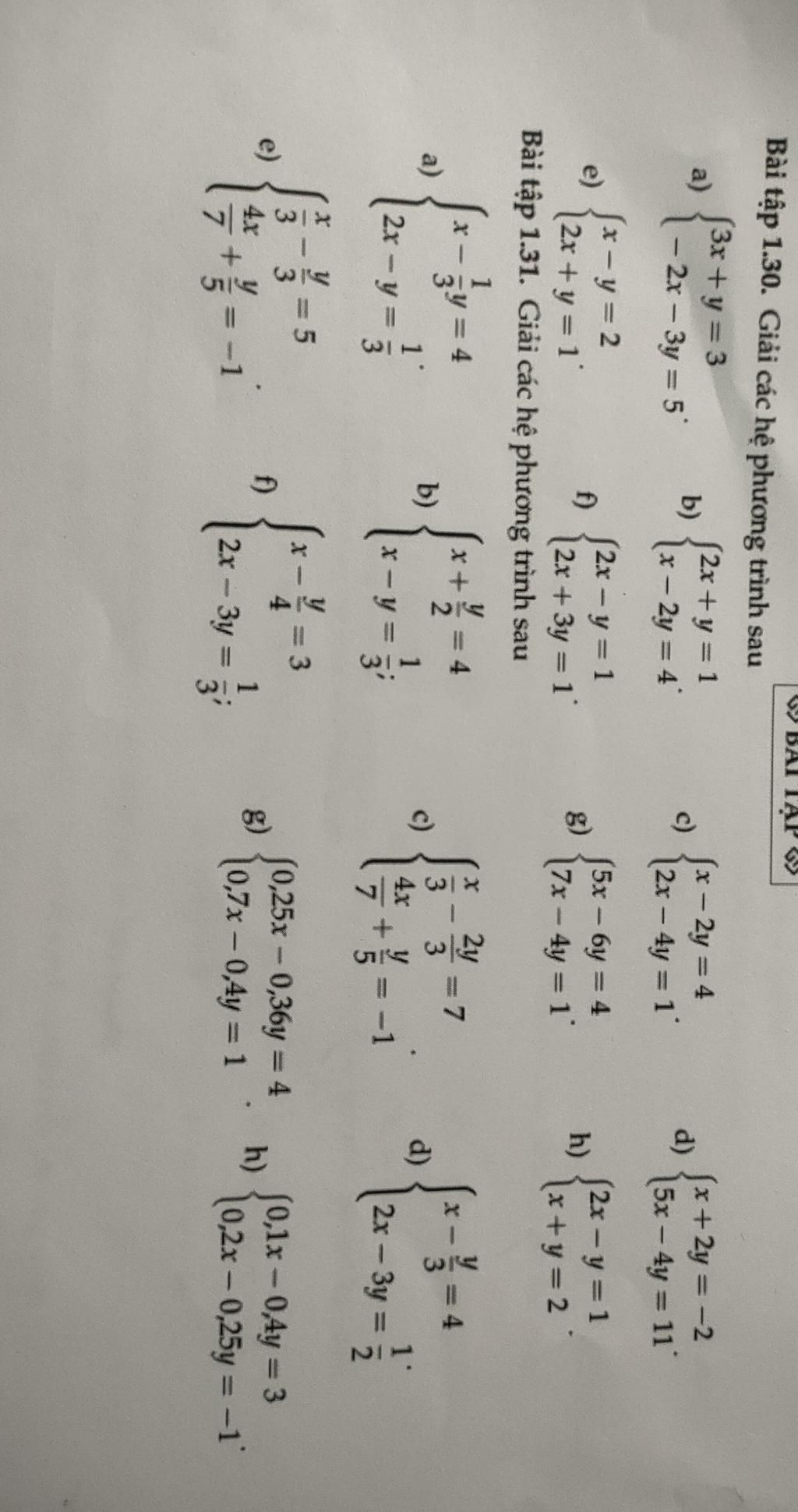 Bài tập 1.30. Giải các hệ phương trình sau (3x+y=3 a) (2x+y=1 (x-2y=4 b) -2x-3y=5' c) d) (x-2y ...