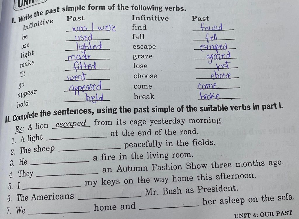 1. Write the past simple form of the following verbs. Infinitive Past ...