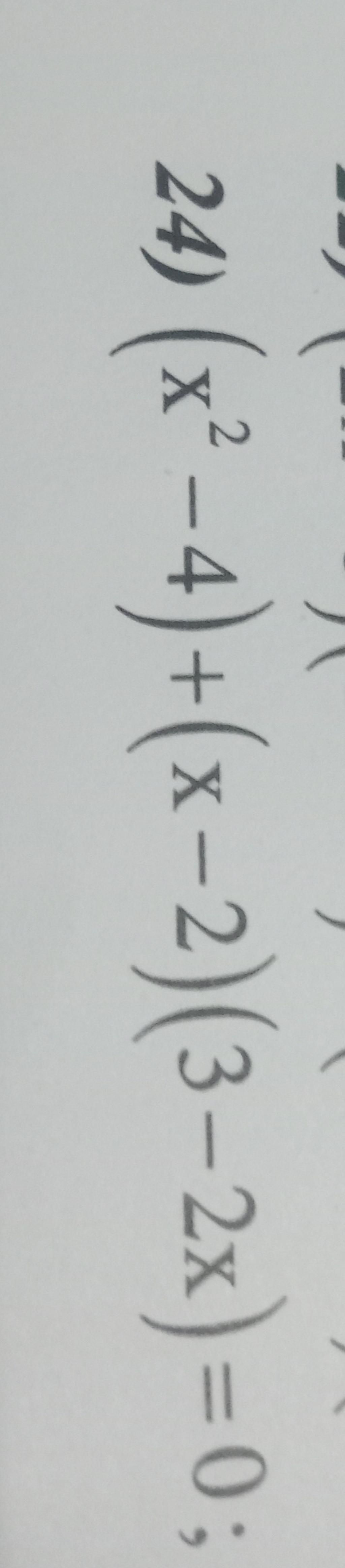 24) + -2x =0; - câu hỏi 7175652 - hoidap247.com