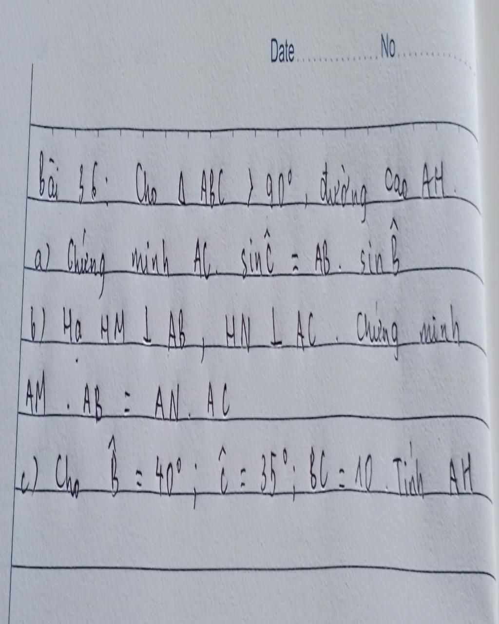 Date No.. al Cuding mixh Al. sind = AB. sin b (b) 6) HD HIM I 46, HM ...