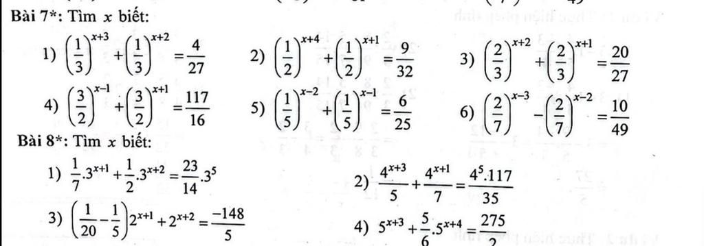 Bài 7*: Tìm x biết: 4) x+3 x+2 4 00% (1)+( Bài 8*: Tìm x biết: .3x+1+1 ...