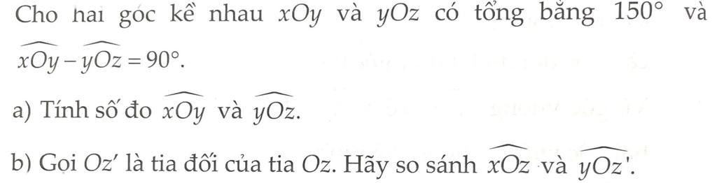 Cho hai góc kề nhau xOy và yOz