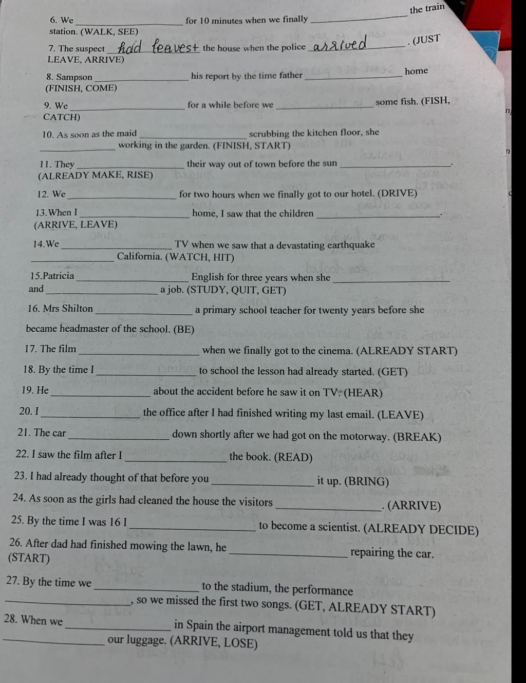 6. We station. (WALK, SEE) for 10 minutes when we finally 7. The ...