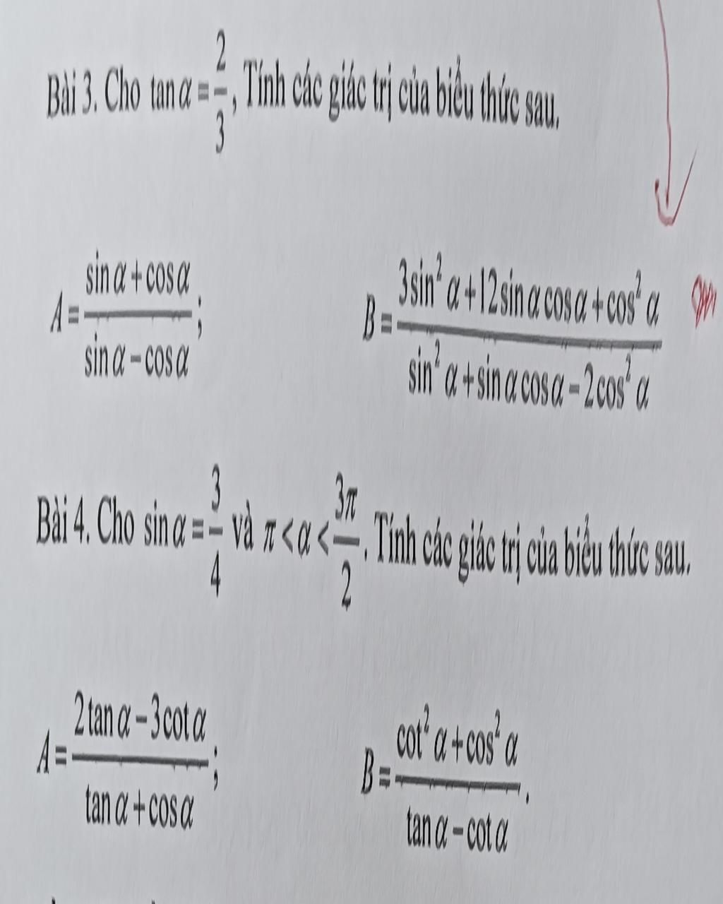 Bài 3. Cho un = . Tính các giá trị của biểu thức sau sina+cosα 3sin' a+ ...