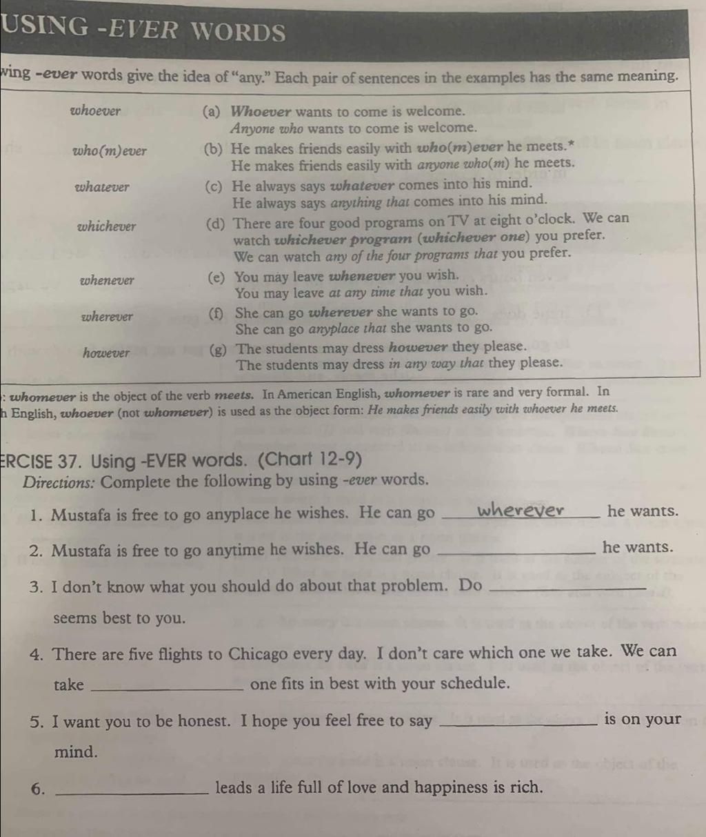 USING-EVER WORDS wing -ever words give the idea of "any." Each pair of ...