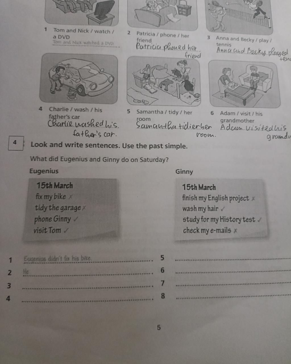 Làm bài 4 look and write sentences.Use the past simple. Làm nhanh giúp ...