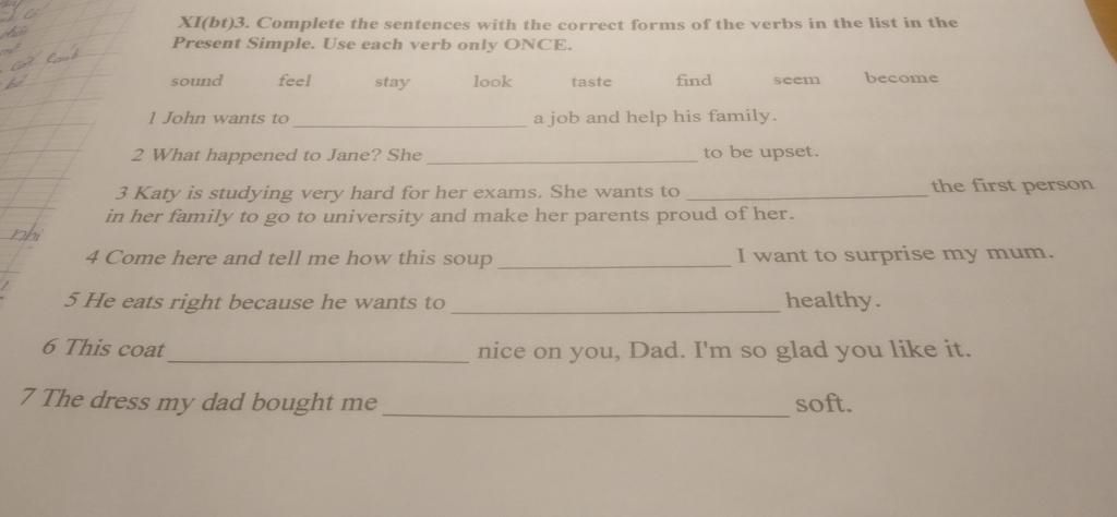 XI(bt)3. Complete the sentences with the correct forms of the verbs in ...