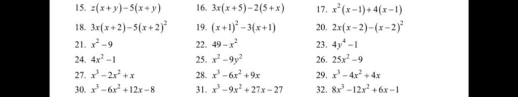 15. (x+y)-5(x+y) 18. 3x(x+2)-5(x+2)² 21. x²-9 24.4x²-1 27. x³-2x²+x 30 ...