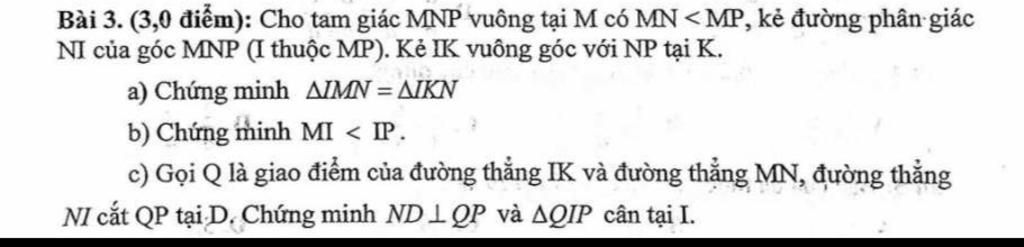 Bài 3. (3,0 điểm): Cho tam giác MNP vuông tại M có MN
