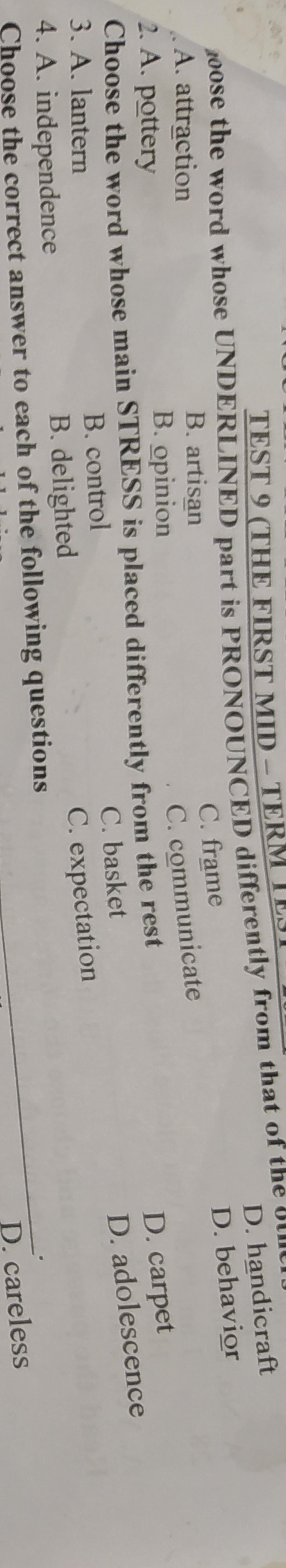 TEST 9 (THE FIRST MID-TERM oose the word whose UNDERLINED part is ...