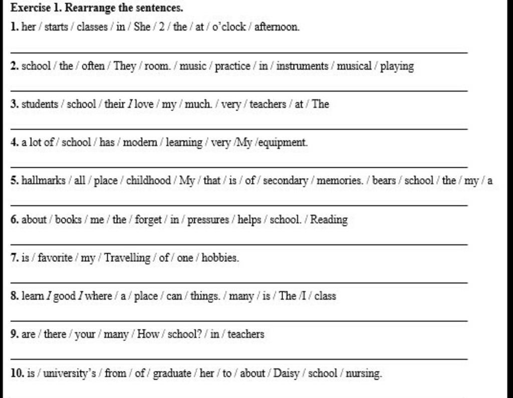 Exercise 1. Rearrange the sentences. 1. her starts/classes/in/She/2/the ...