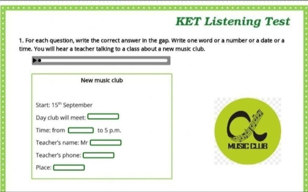 KET Listening Test 1. For each question, write the correct answer in ...