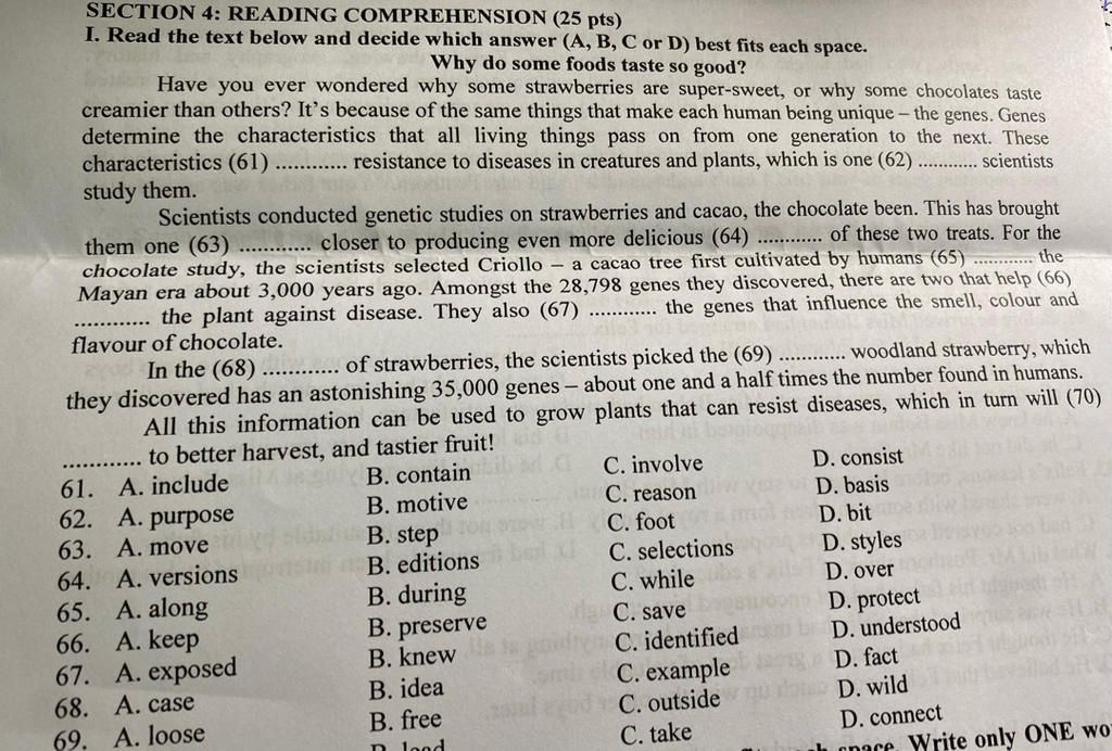 SECTION 4: READING COMPREHENSION (25 pts) I. Read the text below and decide which answer (A, B ...