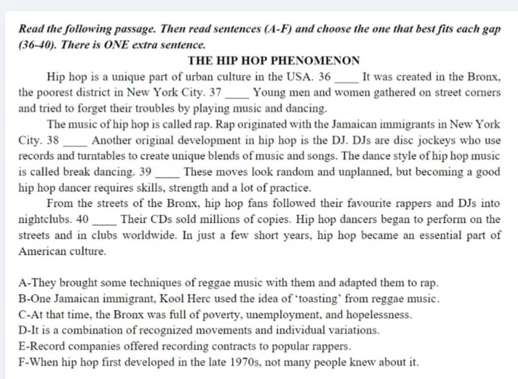 Read the following passage. Then read sentences (A-F) and choose the ...