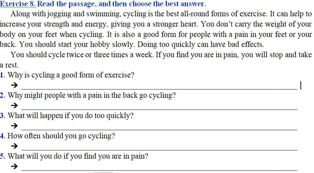 Exercise 8. Read the passage, and then choose the best answer. Along ...